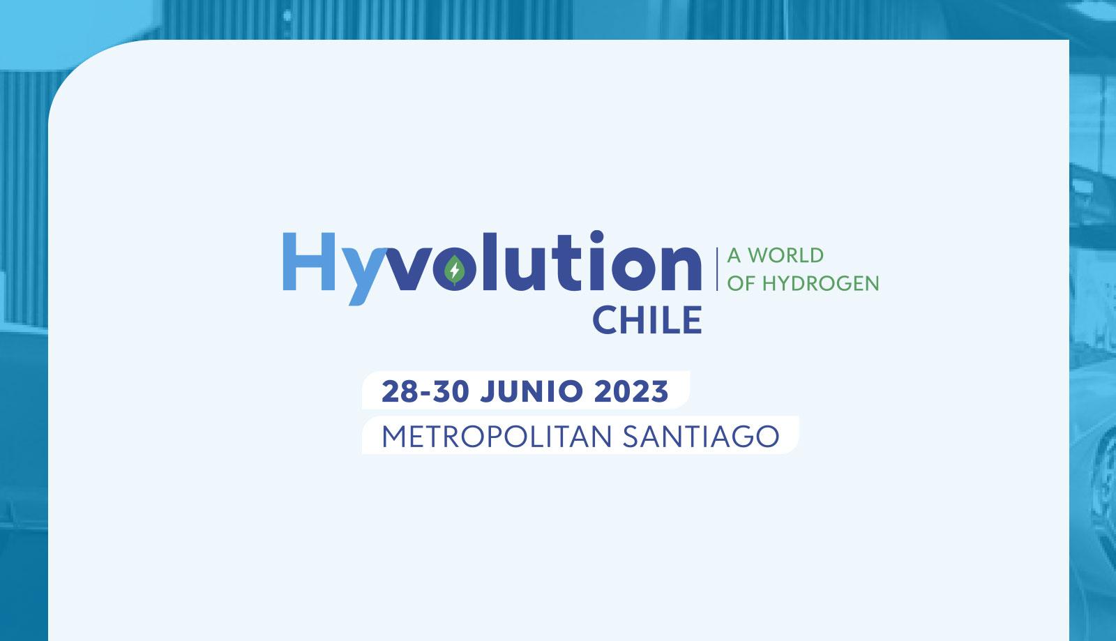 The very first edition of Hyvolution Chile starts today - H2Today