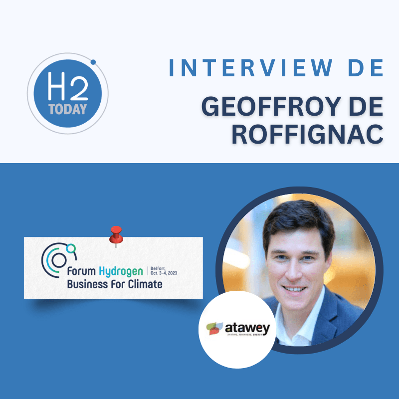 Interview de Geoffroy de Roffignac (Atawey) - H2Today